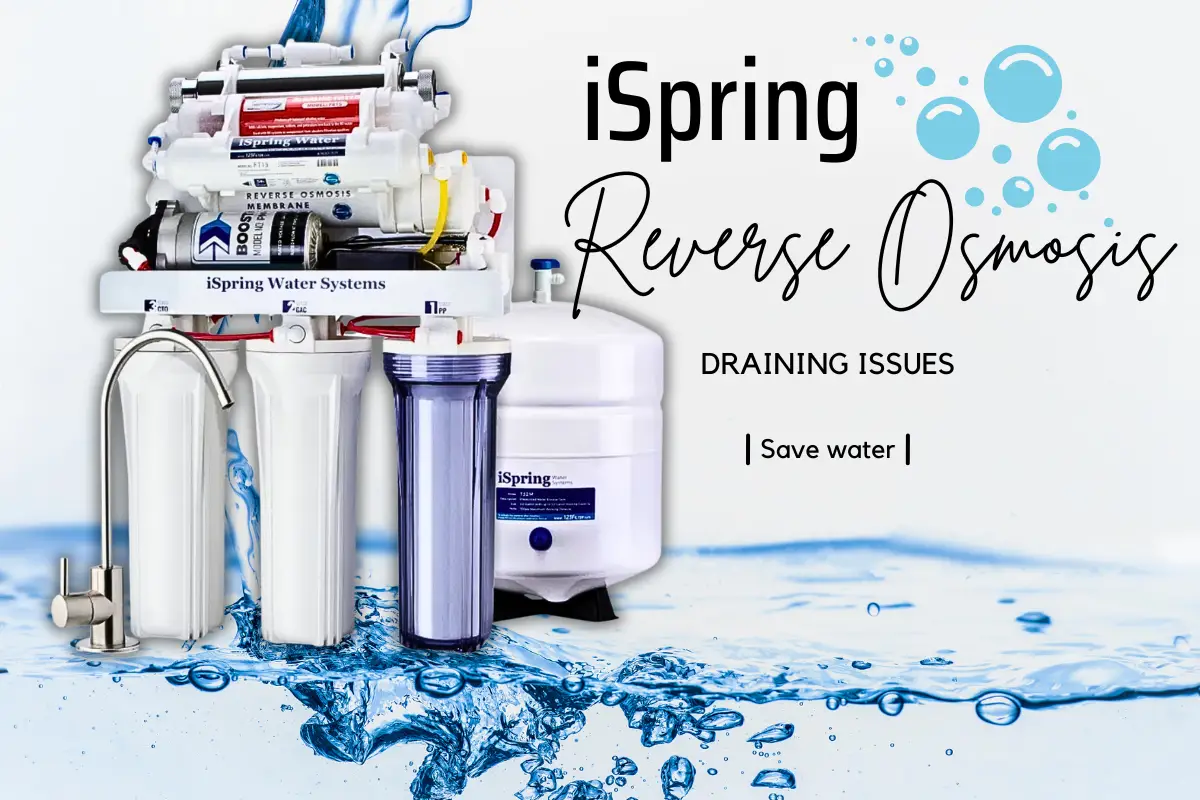 Fix An iSpring RO System That’s Constantly Draining - Water ...